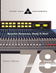 Trident 78 Console - Trident Audio Developments